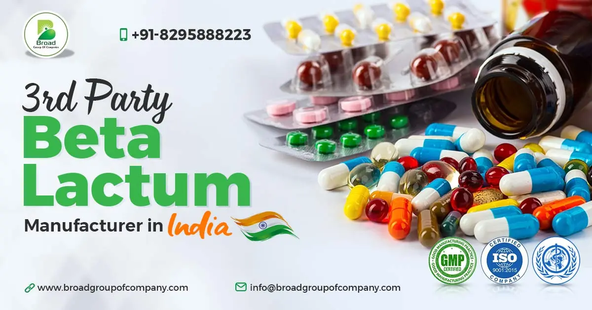 Broad Tab - Best Third Party Beta Lactam Manufacturers in India
